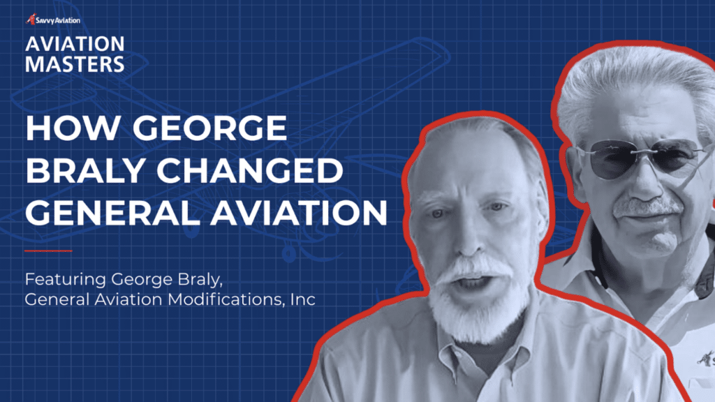 George Braly on Lean-of-Peak, Certification Battles, and Why Aviation ...
